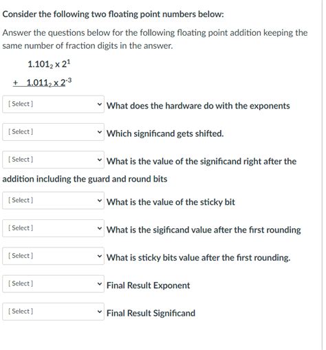 Solved Consider The Following Two Floating Point Numbers