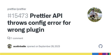 Prettier API Throws Config Error For Wrong Plugin Issue Prettier Prettier GitHub