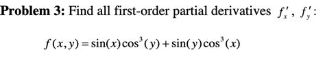 Solved Problem 3 Find All First Order Partial Derivatives