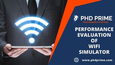 Performance Evaluation Of Wifi Simulator Innovative Research Topics