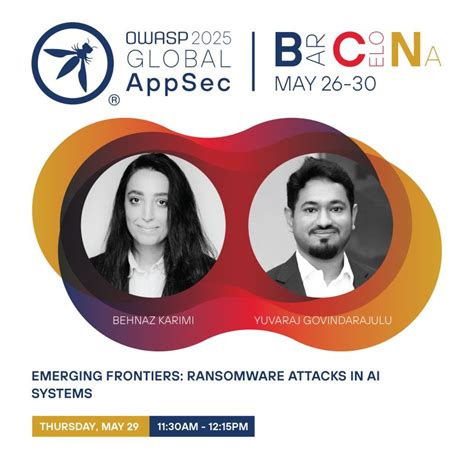 Owasp Appseceu2025 Ransomware Aisecurity Mlsecurity Genai… Owasp® Foundation