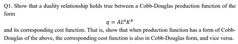 Solved Show That A Duality Relationship Holds True Between A
