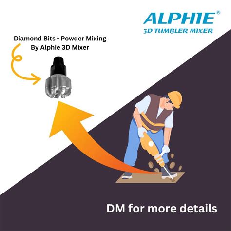 Alphie 3d Mixer For Diamond Bits Jigar Talati Posted On The Topic Linkedin