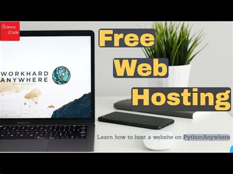 How To Host A Website For Free PythonAnywhere Free Web Hosting