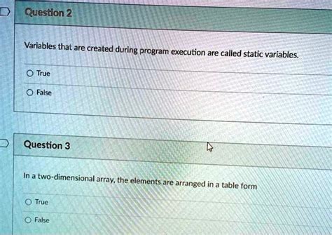 Solved Please Help Question 2 Variables That Are Created During Program Execution Are Called