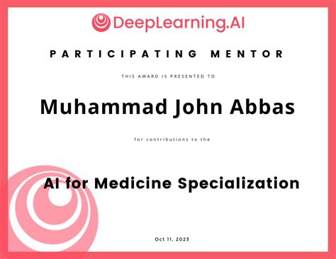 muhammad john abbas on linkedin deeplearningai aiformedicine machinelearning work team