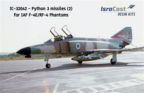 Python 3 Missiles For F 4e Phantoms Israeli Af