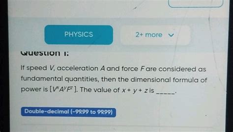 Physics 2 More Wuestion I If Speed V Studyx