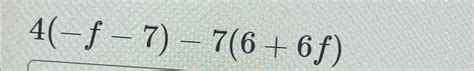 Solved 4 F 7 7 6 6f Chegg Com
