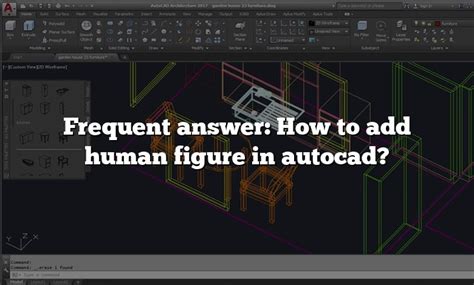Frequent Answer How To Add Human Figure In Autocad