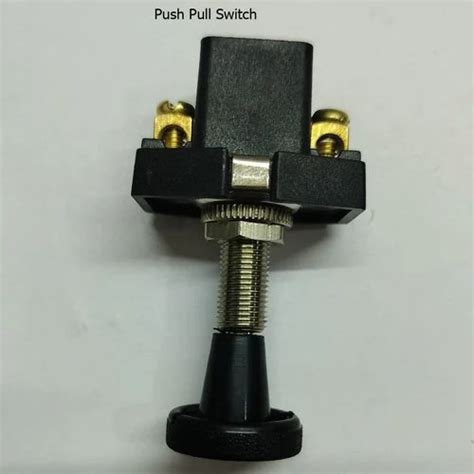 Push Pull Switch At Rs 20piece पुश पुल स्विच In Meerut Id