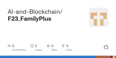 GitHub AI And Blockchain F23 FamilyPlus