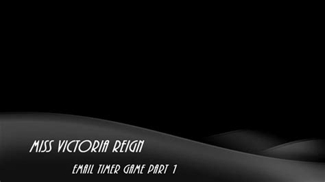 Email Timer Game Round 1 Fantastic Fetish By Victoria Clips4sale