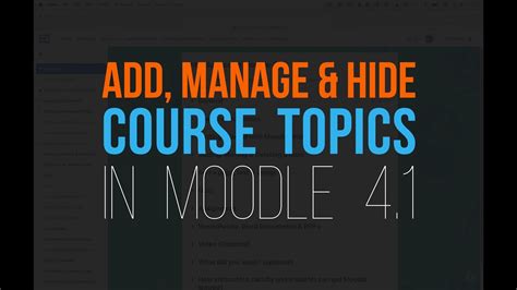 Moodle 41 Tutorial Add Manage And Hide Course Topics Youtube
