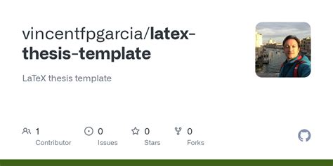 GitHub Vincentfpgarcia Latex Thesis Template LaTeX Thesis Template