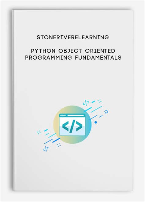 Stoneriverelearning Python Object Oriented Programming Fundamentals