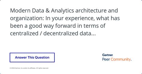 Modern Data And Analytics Architecture And Organization In Your Experience What Has Been A Good