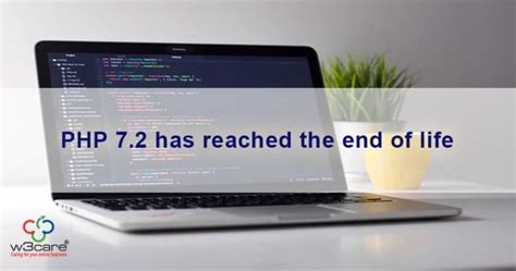 Php 72 Has Reached The End Of Life W3care