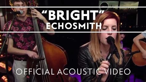 Echosmith Bright 和訳 日本語訳 月夜ニ君ノ音想フ♪