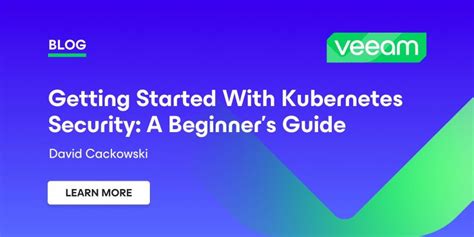 Ruby Wu On Linkedin Getting Started With Kubernetes Security A