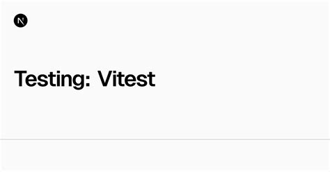 Testing Vitest Nextjs