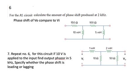 Solved 6 For The RL Circuit Calculate The Amount Of Phase Chegg Com