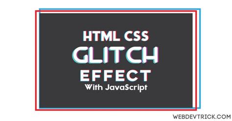 Html Css Glitch Effect With Javascript Glitch Text On Hover