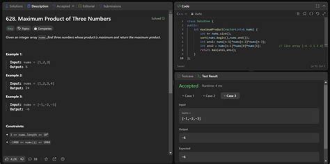 Sanjana Gurbani On Linkedin Maximum Product Of Three Numbers Day 56 Of 100daysofcode Leetcode