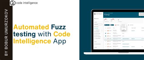 Automated Fuzz Testing The Power Of Code Intelligence App Dev Community