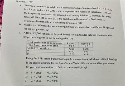 Solved Question 1 20 A Three Routes Connect An Origin