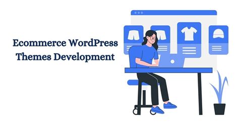 Ecommerce Wordpress Themes Development Code Canel