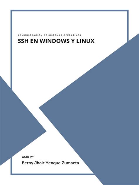 Ssh En Windows Y Linux Berny Jhair Pdf Cubierta Segura Ssh En Windows Y Linux Berny Jhair Pdf Cubierta Segura