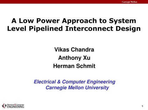 Ppt A Low Power Approach To System Level Pipelined Interconnect