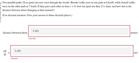 Two Parallel Paths 24 M Apart Run East West Through