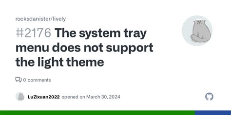 The System Tray Menu Does Not Support The Light Theme Issue 2176