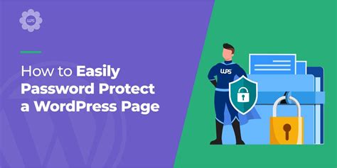 How To Easily Password Protect A Wordpress Page Wpservices