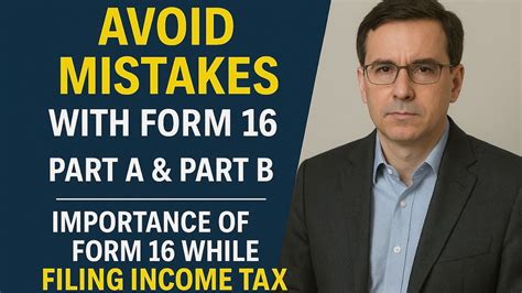 Avoid Mistakes With Form 16 Part A And Part B Importance Of Form 16