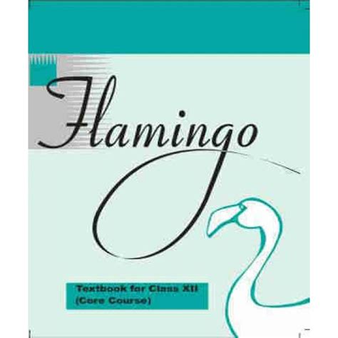 Class 12 Flamingo Questions Answers And Mcq