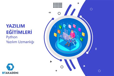 Bt Akademi Python Yazılım Uzmanlığı