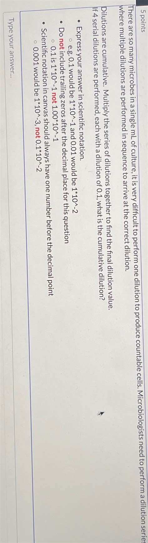 Solved 5 ﻿pointsthere Are So Many Microbes In A Single Ml