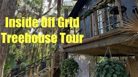 Inside Tour Of A Diy 100 Sqft Off Grid Treehouse In The Woods
