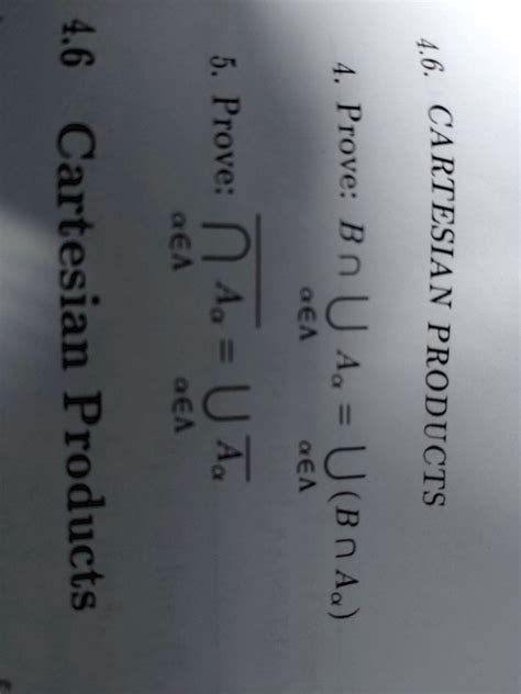 Solved 4 6 5 V 4 6 Prove Proves Cartesian E Cartesian Aea Bn U 5 Gea Ao Products Products