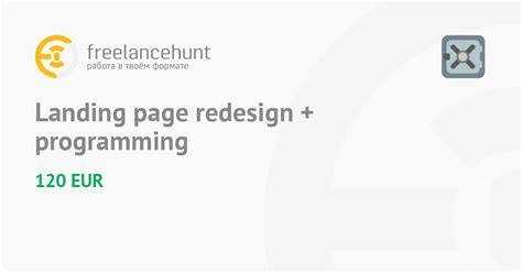 Landing Page Redesign Programming • Freelance Job For A Specialist