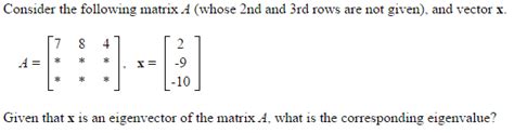 Solved Consider The Following Matrix A Whose 2nd And 3rd