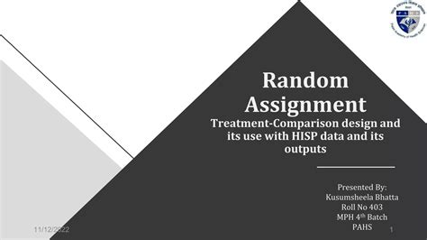 Random Assignment Treatment Comparison Design And Its Use With Hisp Data And Its Outputs Ppt