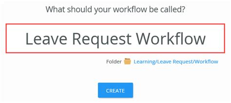 6 Build The Leave Request Workflow