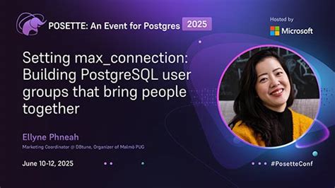 Schedule Posette An Event For Postgres 2025 Posette