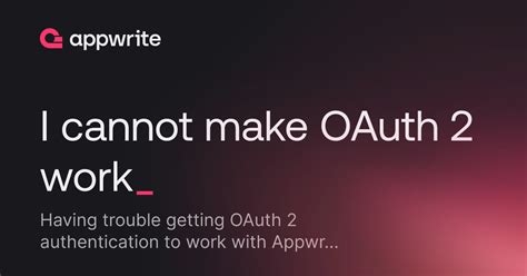 I Cannot Make Oauth 2 Work Threads Appwrite