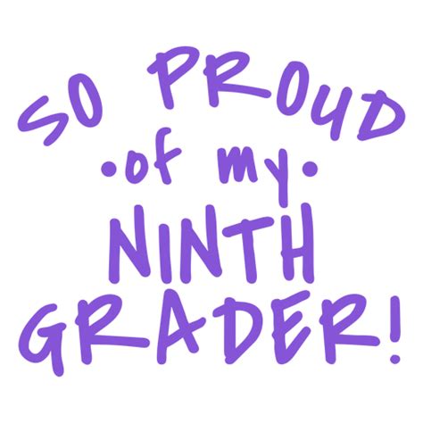 Ninth Grader Proud Lettering Png And Svg Design For T Shirts