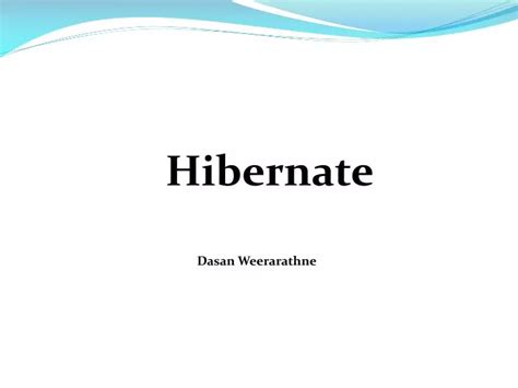 Ppt Hibernate Powerpoint Presentation Free Download Id4627678